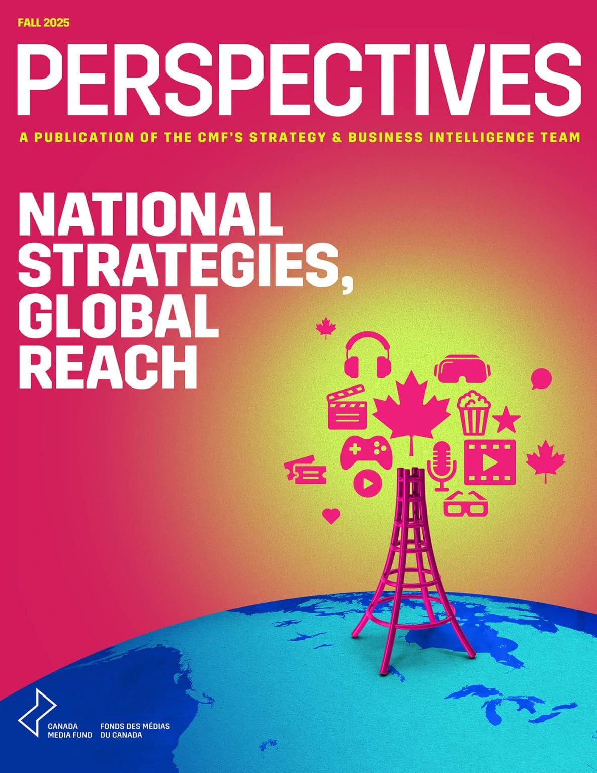 Perspectives: National strategies, global reach | Canada Media Fund